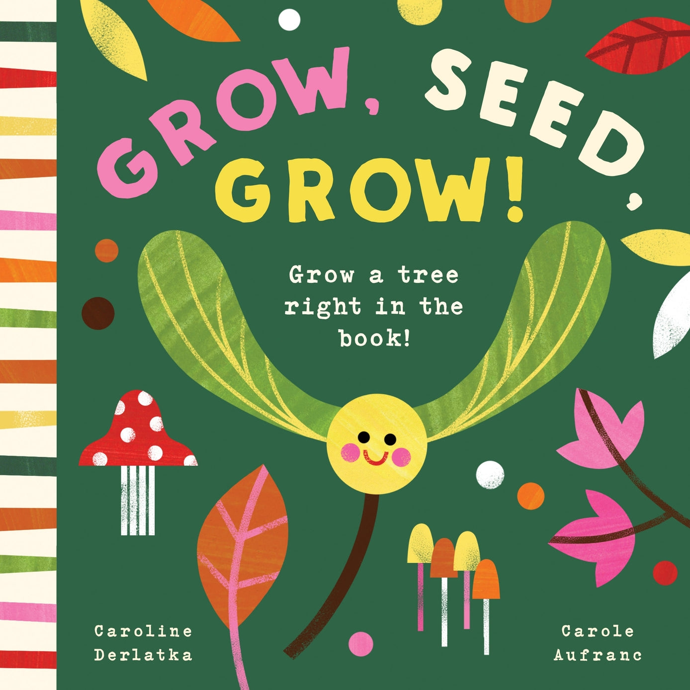 Grow, Seed, Grow! Board Book – Native Poppy